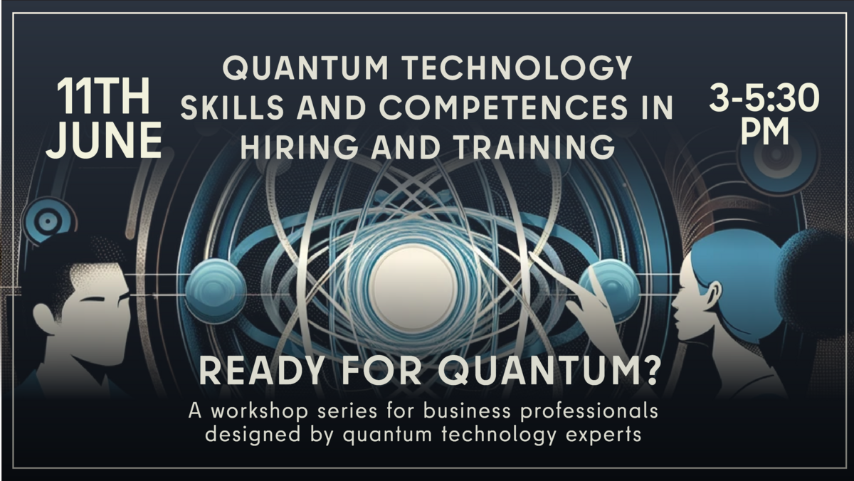 Ready for Quantum? Quantum Technology Skills and Competences in Hiring ...